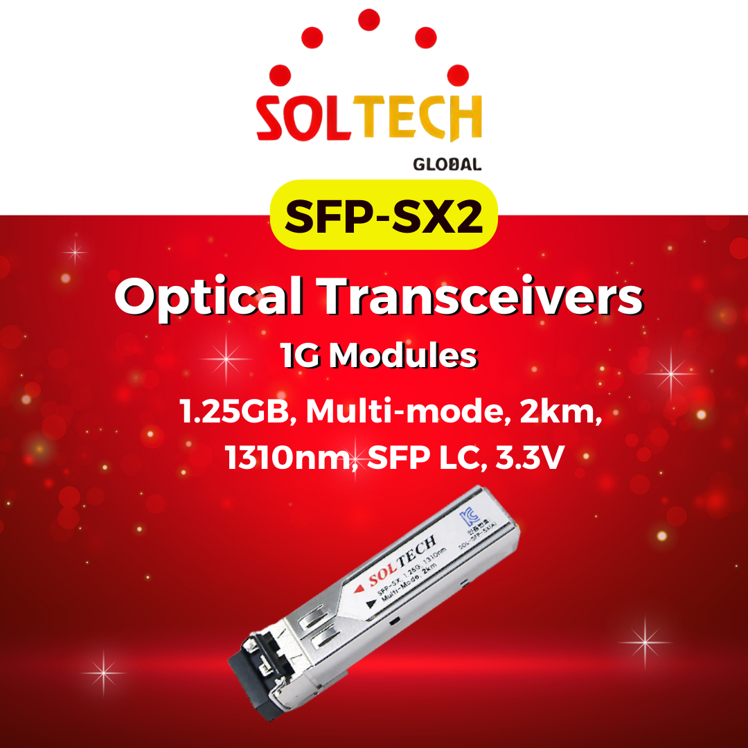 SOLTECH SFP-SX2 Multimode Optical Transceiver | 1G/2.5G, 2km Reach, 1310nm | SOLTECH SINGAPORE