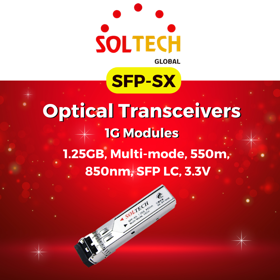 SOLTECH SFP-SX Optical Transceiver | 1G/2.5G, 550m Reach, 850nm | SOLTECH SINGAPORE