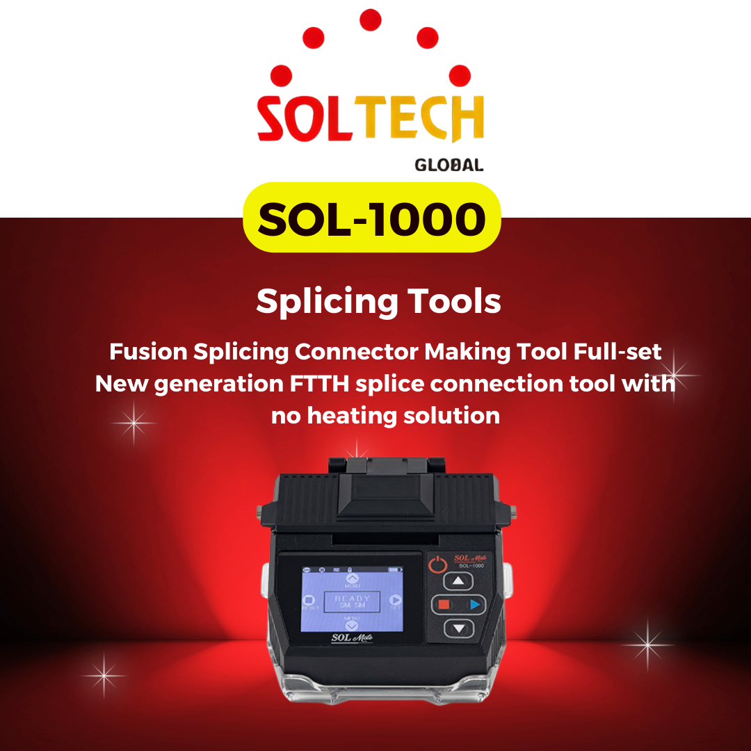 SOLTECH SOL-1000 Fusion Splicing Tool | Next-Gen FTTH Connector Maker | SOLTECH SINGAPORE